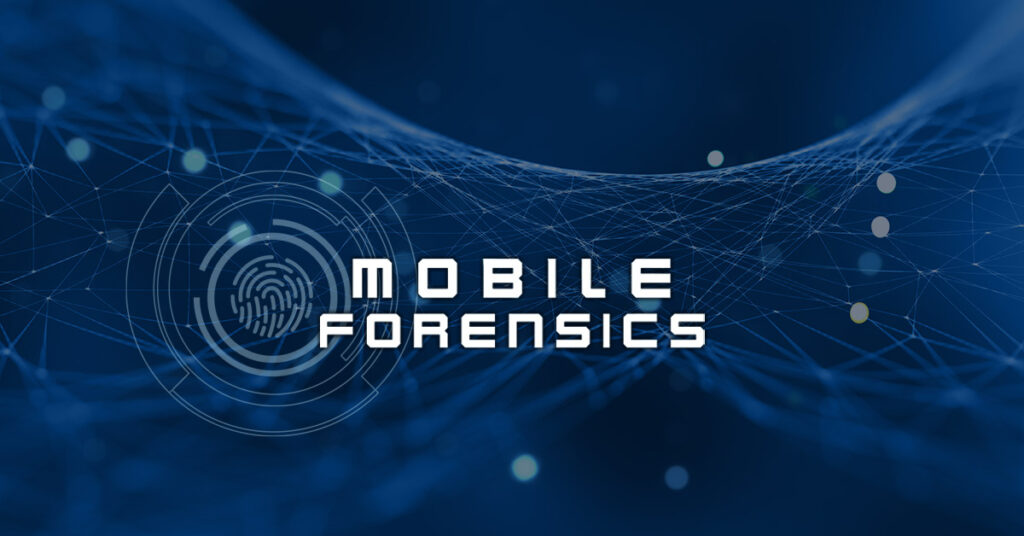 Mobile Forensics | MF - EC-Council Learning