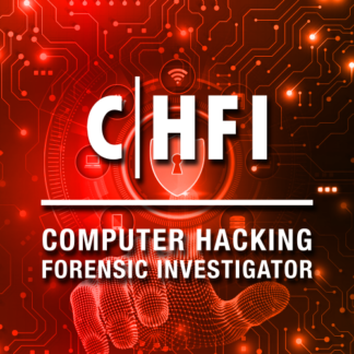 Computer Hacking Forensic Investigator Certification | CHFI