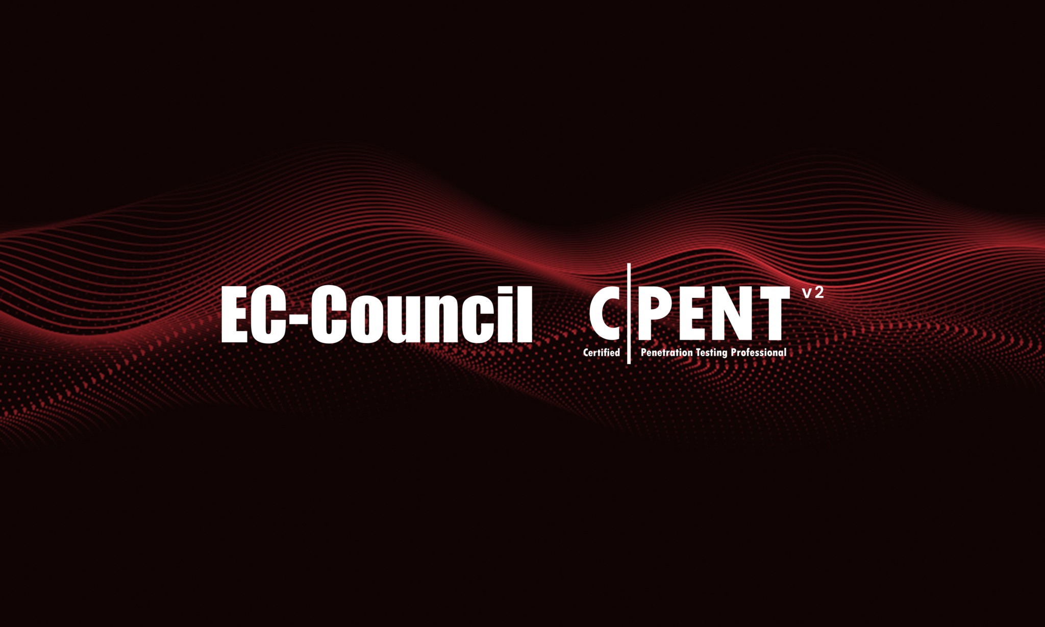 Certified Penetration Testing Professional (CPENT) - EC-Council iClass